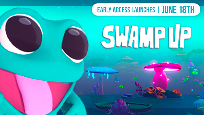 Swamp Up - Early Access launches | June 18th - Steam News