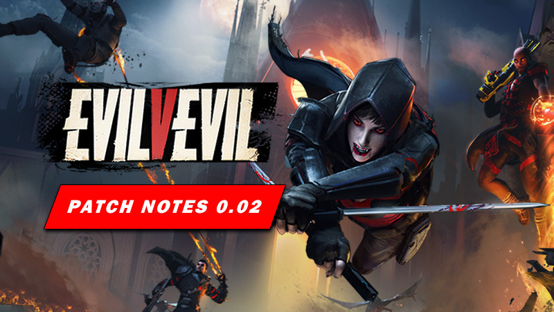 Evil V Evil Playtest - Patch Notes 0.02 - Steam News