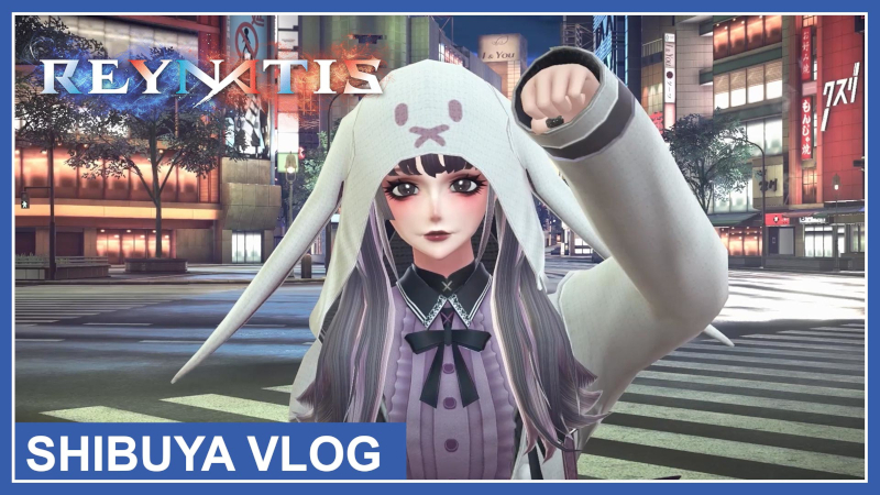 REYNATIS - Shibuya Guide - Steam News