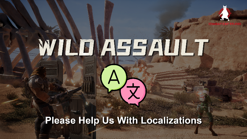 Wild Assault - Please help us with localizations! - Steam News
