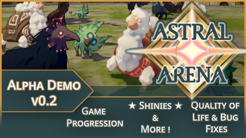 Astral Arena - 🌟Astral Arena Alpha Demo - v0.2🌟 - Steam News
