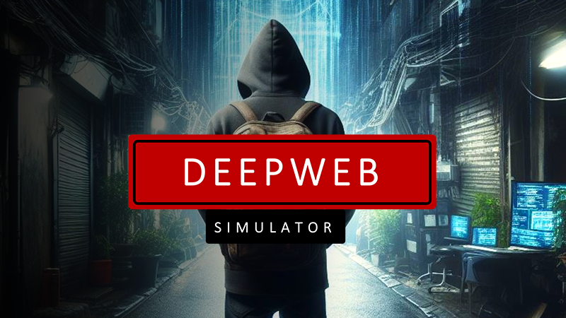 DeepWeb Simulator - 🔴 Deepweb Simulator Demo - NextFest Livestream2 - Steam News