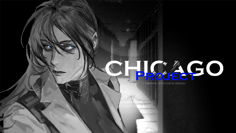 Chicago Project - Game Official Release/Compensation Gift - Steam News