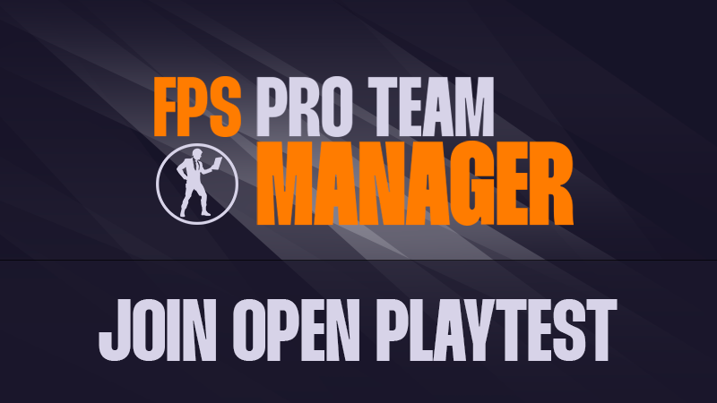 FPS Pro Team Manager - [Playtest - 0.0.6] Bugfixes & Match settings ...