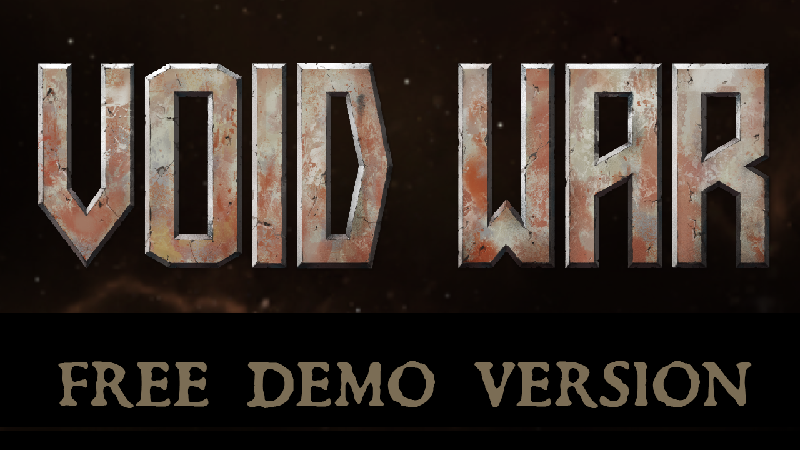 Void War - Void War Demo is now available! - Steam News