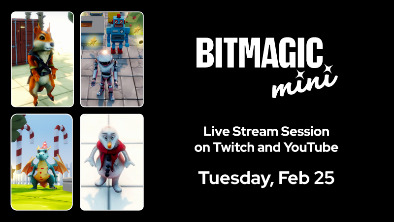 Bitmagic - Join our live stream today with Bitmagic MINI! - Steam News