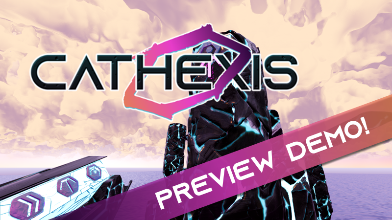 Steam :: Cathexis :: First Preview Demo is LIVE!
