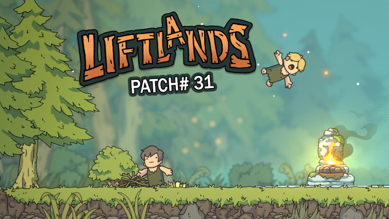 Steam :: Liftlands :: DEMO PATCH #31 - THROWING & PRODUCTION TIMES