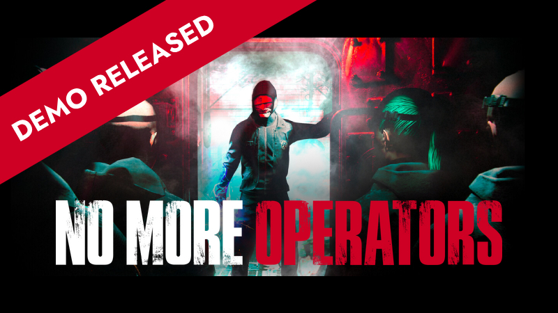 NMO - No More Operators - Demo released - Steam News