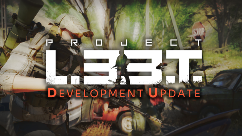 Project L33T: Prologue - Project L33T - Development Update - Steam News