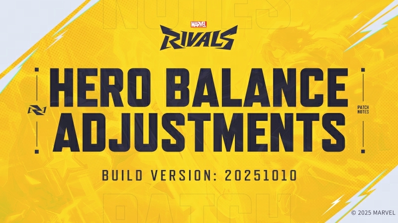 Marvel Rivals - Marvel Rivals Version 20251010 Balance Post - Steam News