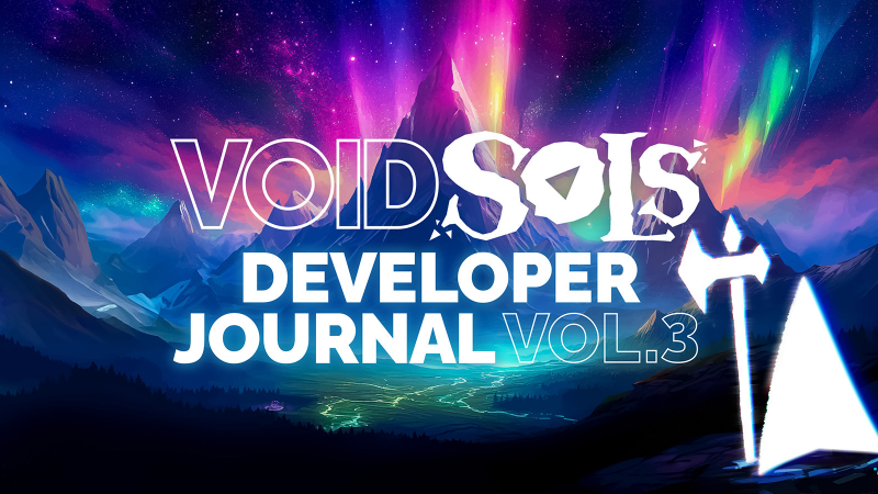 Void Sols - Void Sols | Developer Journal vol. 3 - Steam News
