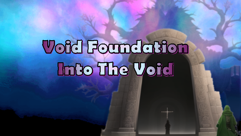 Void Foundation: Into The Void - 0.703 - Steam News