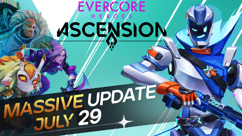 Evercore Heroes : Ascension - Starstruck update spotlight - Steam News