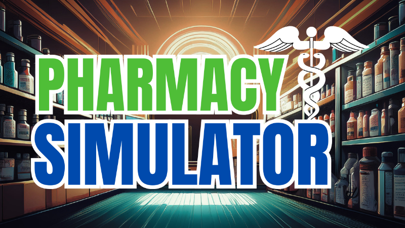 Pharmacy Simulator - About the new update - Steam News