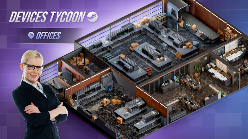 Devices Tycoon - Offices - Steam News