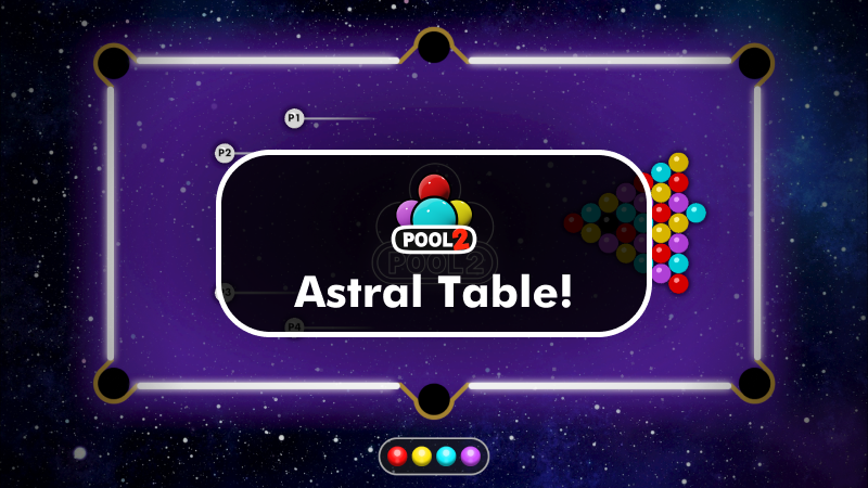 Pool 2 - Introducing the Astral table! - Steam News
