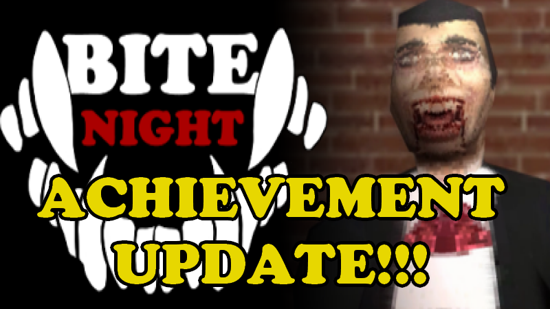 Steam :: Bite Night :: STEAM ACHIEVEMENT UPDATE!!!!