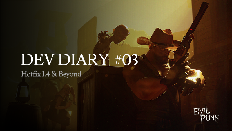 EvilPunk - Dev Diary #03 | Hotfix 1.4 Released and Rogue Like - Steam News