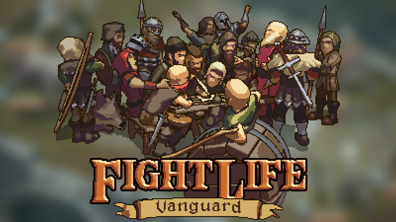 Fight Life: Vanguard - Fight Life: Vanguard exclusive Demo Update for ...
