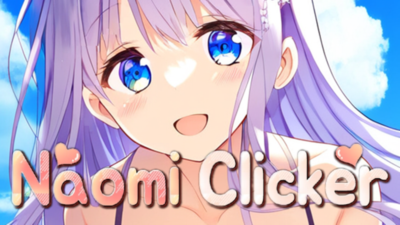 Steam :: Naomi Clicker :: 1.3.0 Patch Note