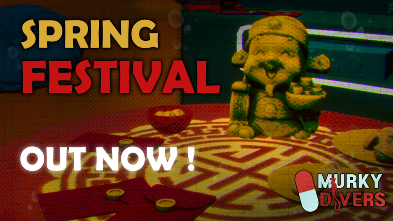 Murky Divers - 🚨 Happy Spring Festival 🎆 - Steam News