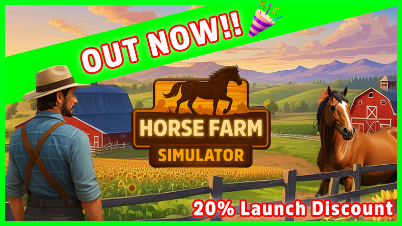 Horse Farm Simulator - Horse Farm Simulator is now live! - Steam News