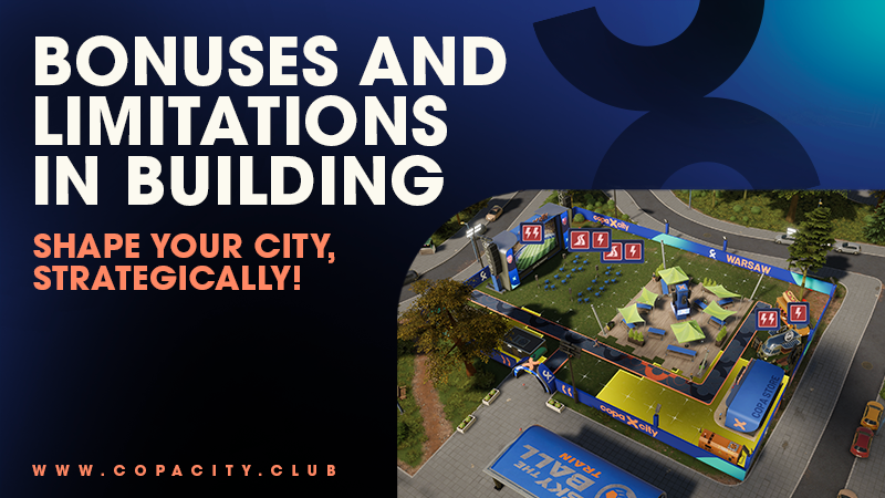 COPA CITY - Bonuses and Limitations in building: Shape Your City ...