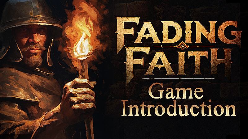 Fading Faith - Introducing Fading Faith - Steam News