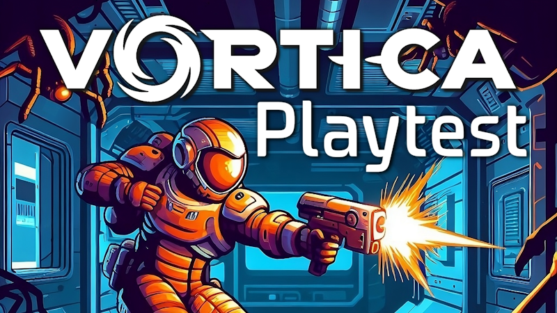 Vortica - Vortica Demo Playtest is Now Live! - Steam News