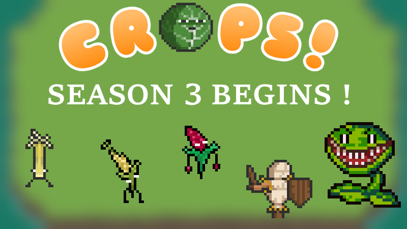CROPS! - SEASON 3 UPDATE - Steam News