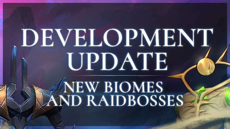 Sil and the Fading World - New Biomes and New Raidbosses coming ...