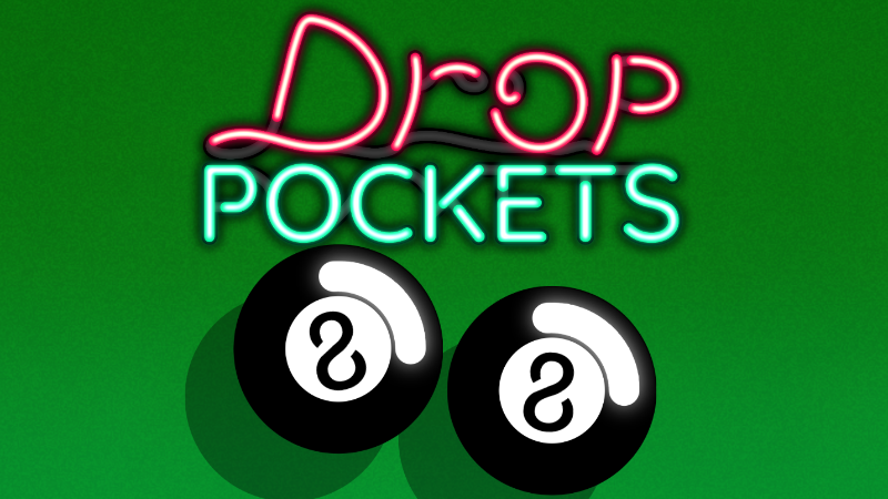Drop Pockets - Drop Pockets, availible 8/8! - Steam News