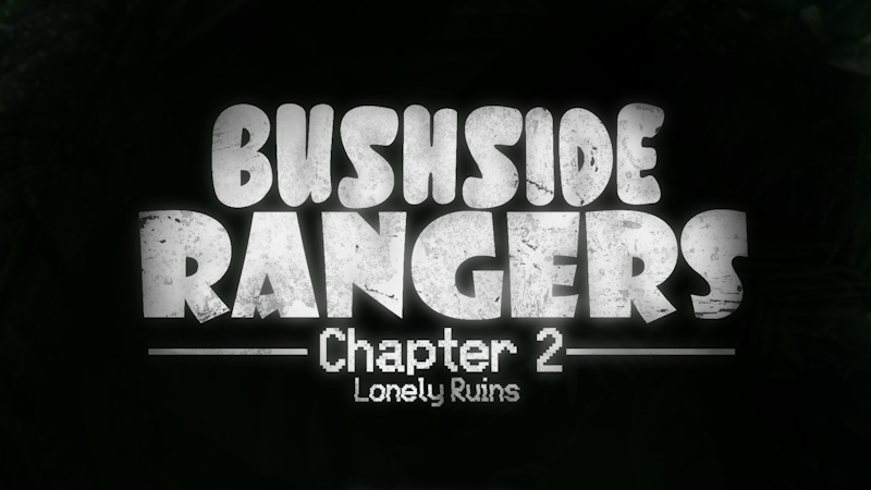 Bushside Rangers - Chapter 2 Announcement + Patch 3 (v1.0.3) - Steam News