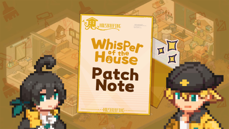 Whisper of the House - Patch Notes v1.0.1.0 - Steam News