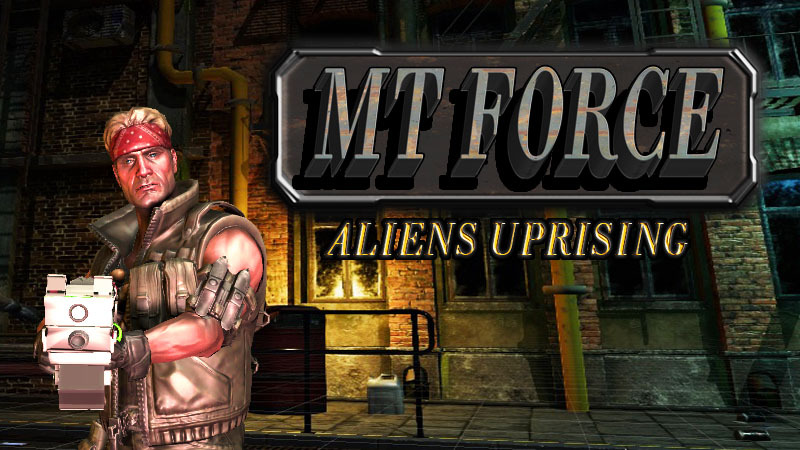 Steam :: MT Force Aliens Uprising :: Patch #3