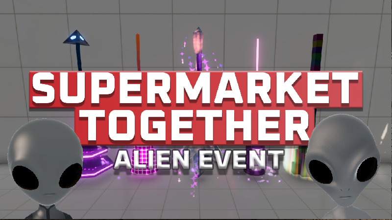 Supermarket Together - [Event] A year of weekly updates. - Steam News