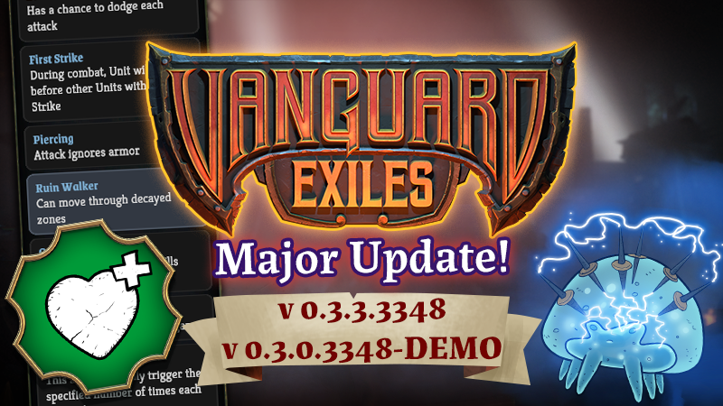 Vanguard Exiles - Update: v0.3.3.3348 and v0.3.0.3348-DEMO - Steam News