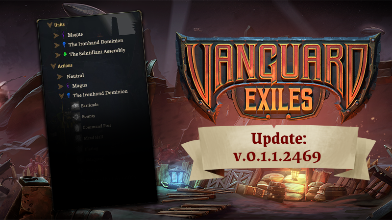 Vanguard Exiles - Update: v.0.1.1.2469 - Steam News