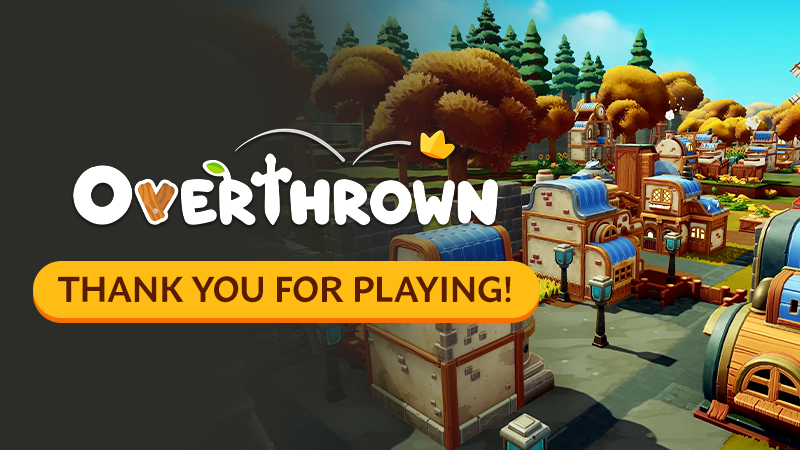 Overthrown - Thank You For Playing the Demo! - Steam News