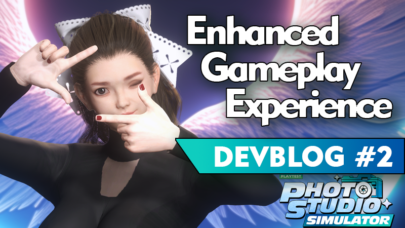 Steam :: PhotoStudioSimulator :: DEVBLOG#2: Enhanced Gameplay Experience and More Thoughtful ...