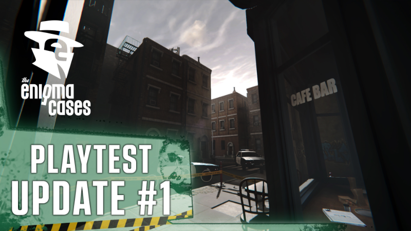 The Enigma Cases - 🧩 The Enigma Cases Playtest Update #1 - Steam News