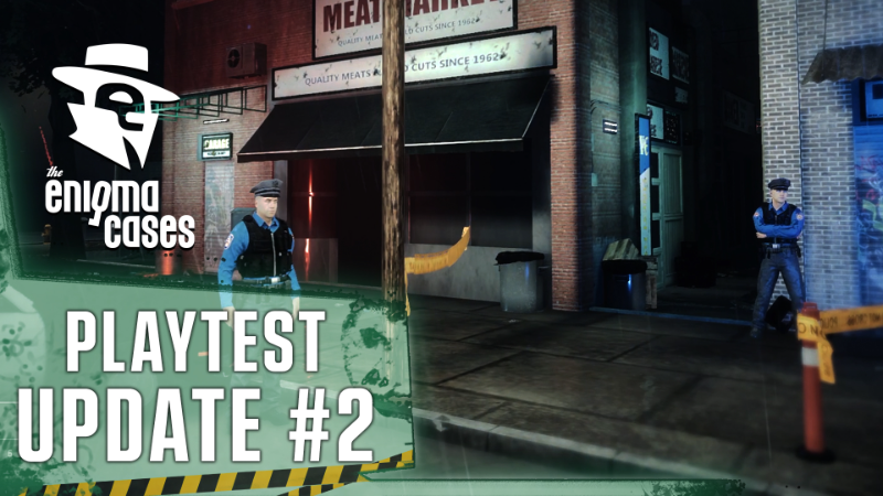 The Enigma Cases - 🧩 The Enigma Cases Playtest Update #2 - Steam News
