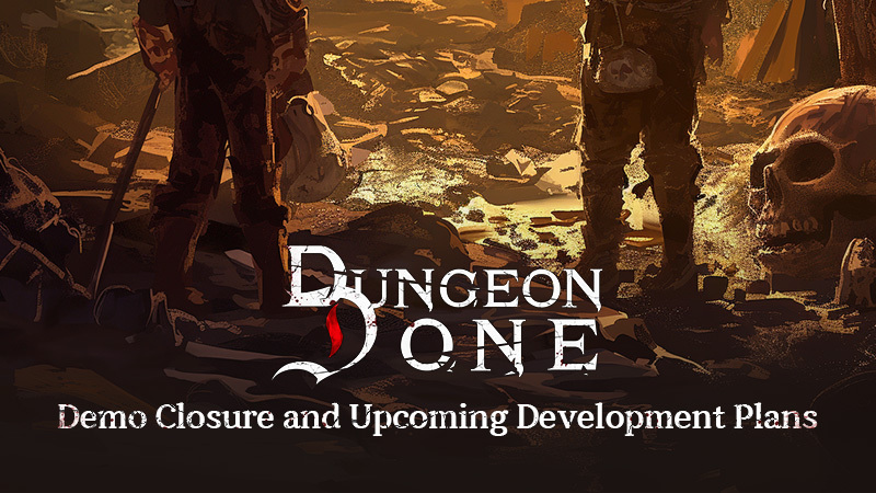 Steam :: Dungeon Done :: Dungeon Done Demo Closure and Upcoming ...