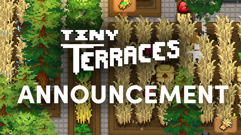 Tiny Terraces - v0.13.257.2229 - Steam News