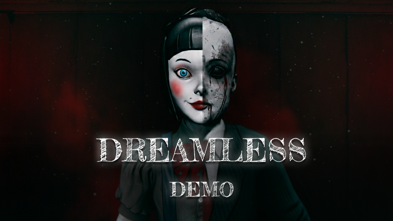 Dreamless - The demo version of the game is available now! - Steam News