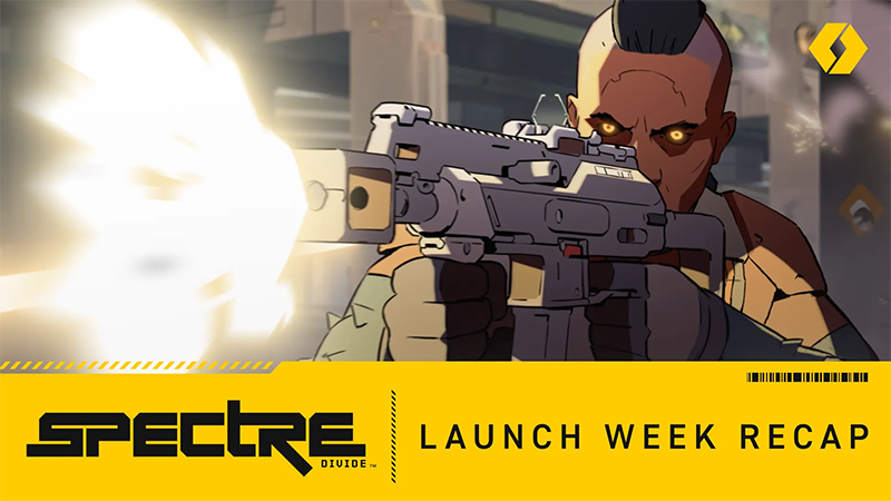 Spectre Divide - Spectre Divide | Launch Week Recap - Steam News