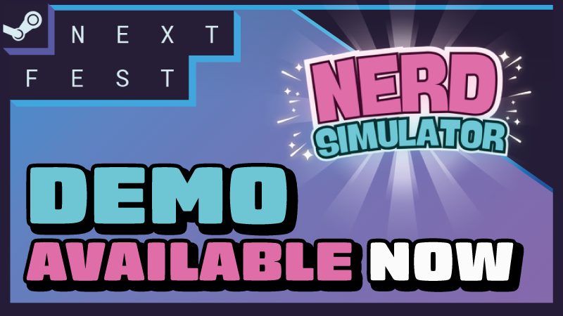 Nerd Simulator - Nerd Simulator Demo launched! - Steam News
