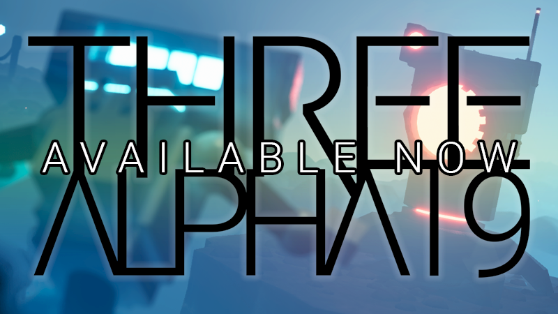 Three Alpha One Nine - Available Now! - Steam News