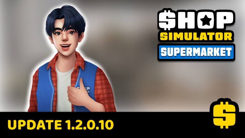 Shop Simulator: Supermarket - Shop Simulator: Supermarket - Patch 1.2.0 ...